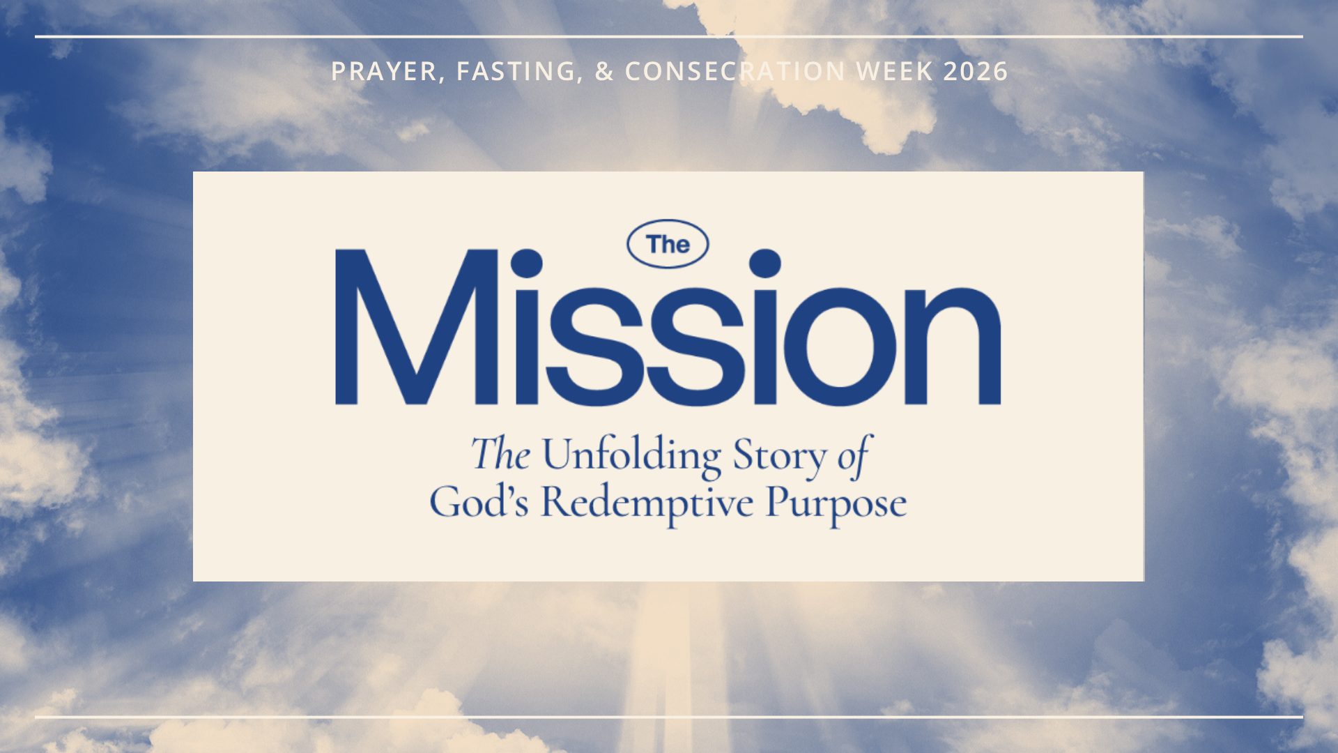 Day One :: The Mission :: The Command to Multiply - Mosaic Church Fort ...